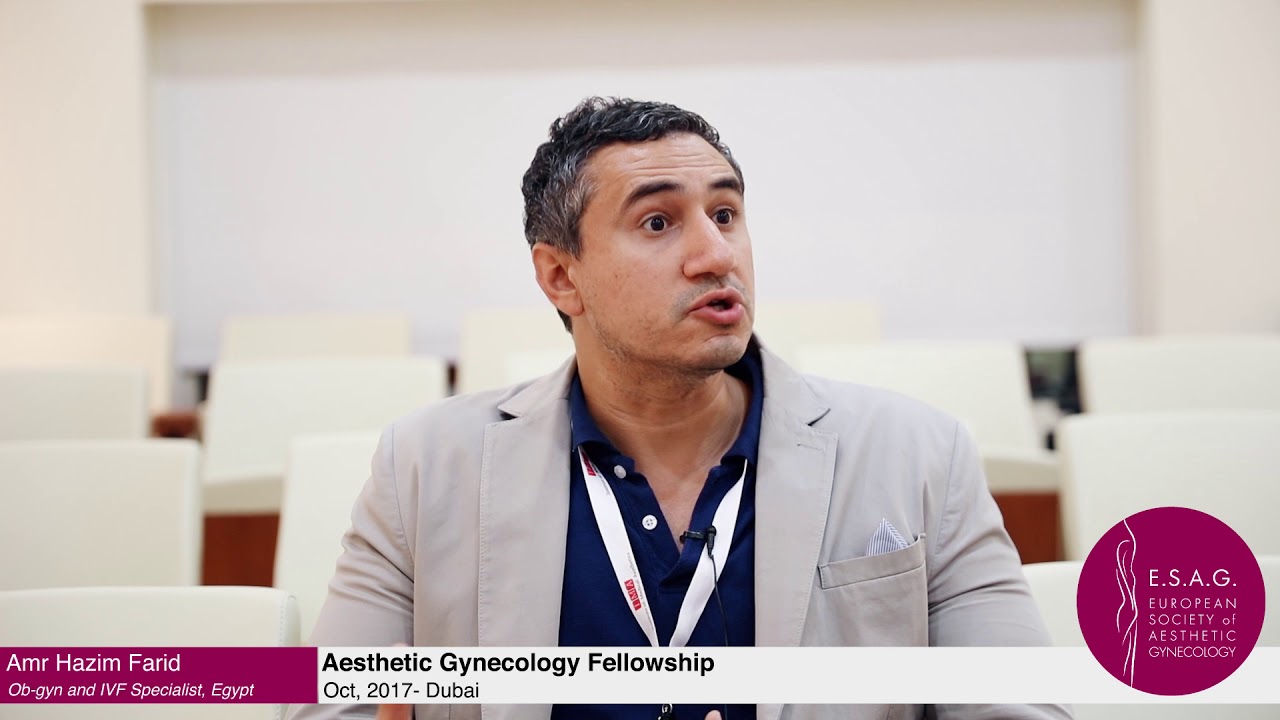 Aesthetic Gynecology Oct 2017 - Dr Amr Hazim Farid, Egypt - YouTube