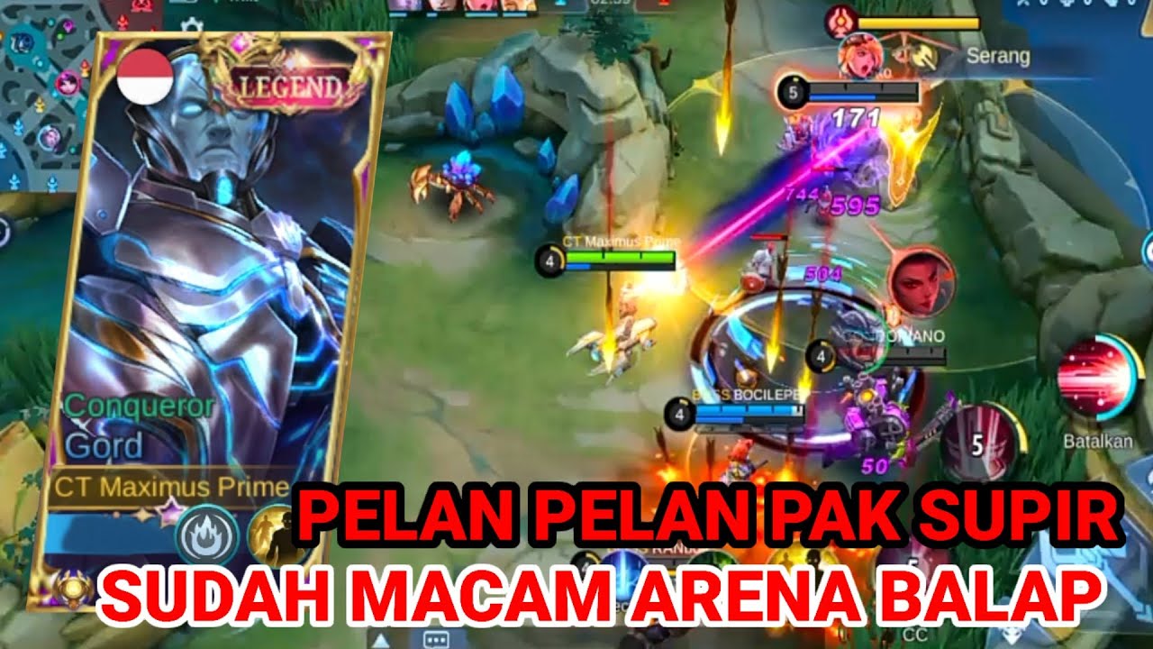 PELAN PELAN PAK SUPIR, GORD GAMEPLAY, GORD TOP 1 GLOBAL - MLBB - YouTube