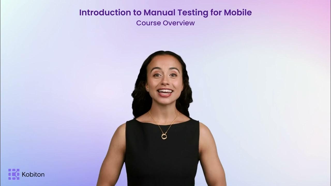 Introduction to Manual Mobile Testing - Course Overview - YouTube
