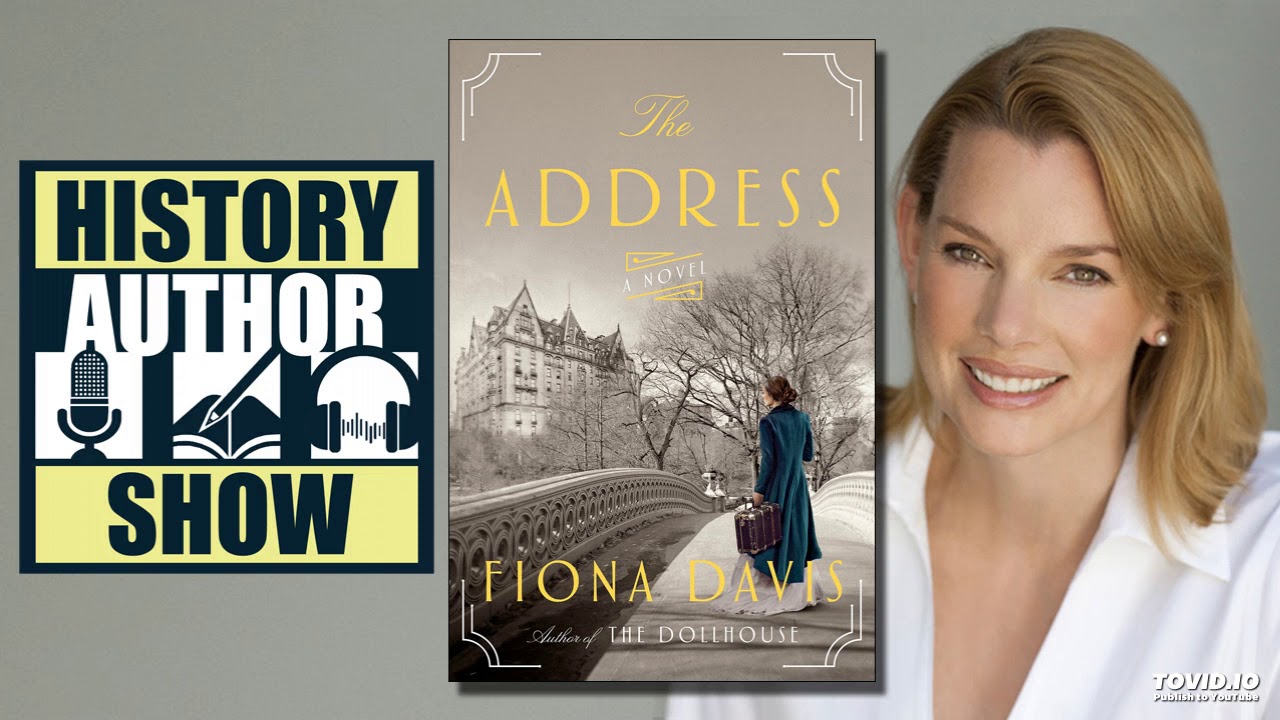 Fiona Davis – The Address: A Novel - History Author Show - YouTube