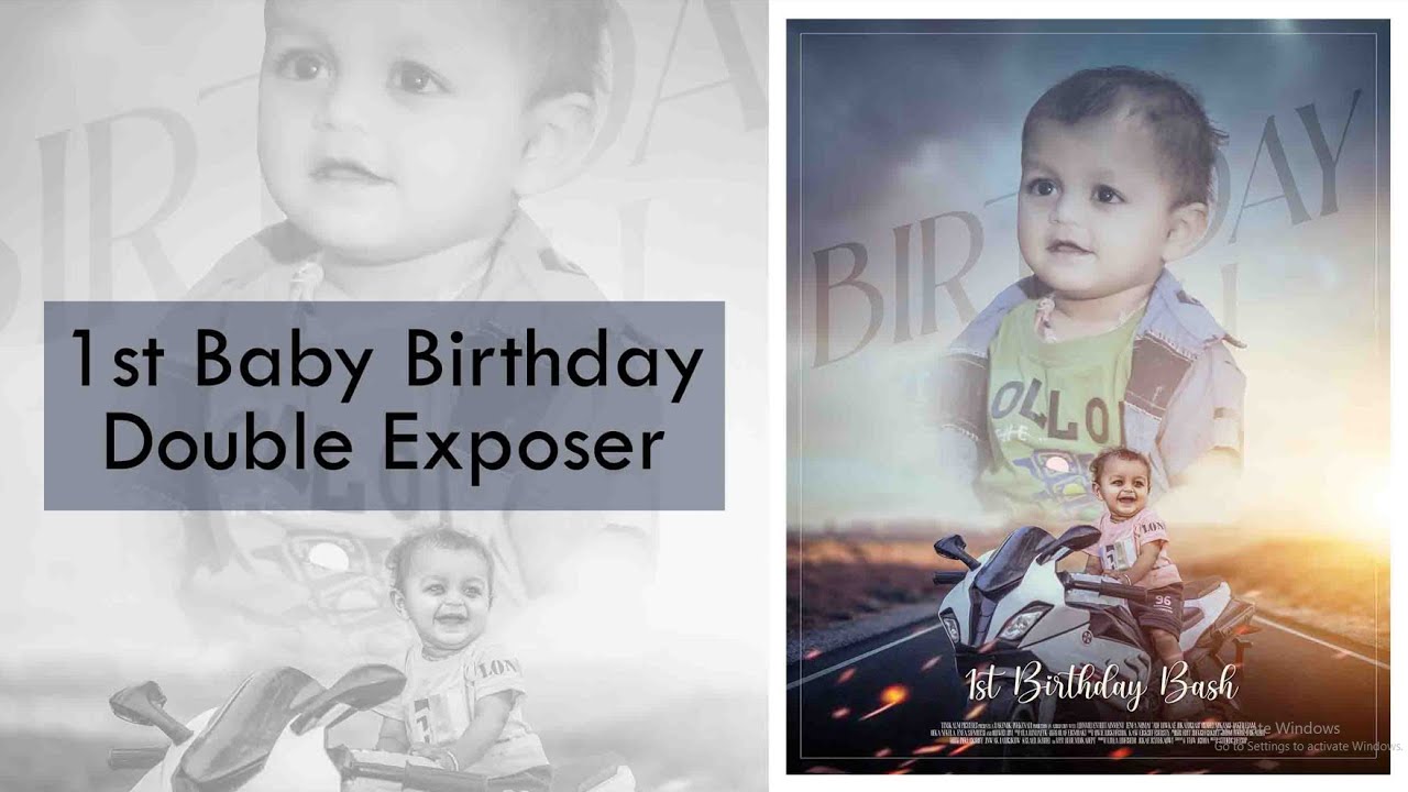 how to make first baby birthday banner | Double Exposer in photoshop ...