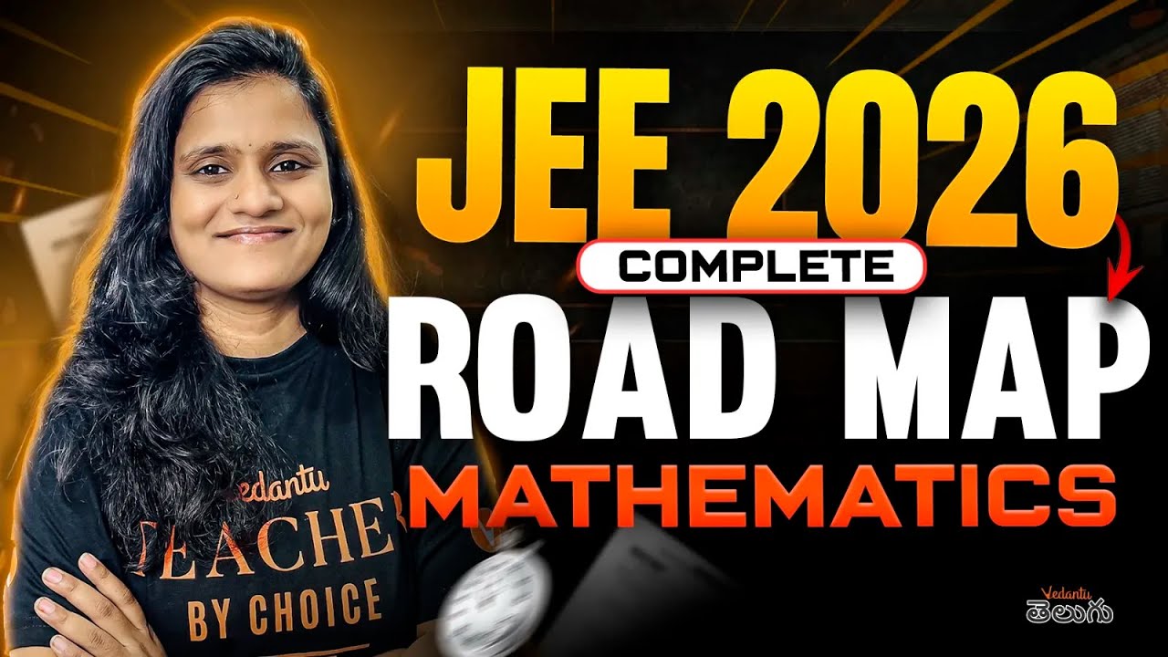 Mathematics Strategy for JEE 2026 🚀 | Full Preparation Roadmap | Crack ...