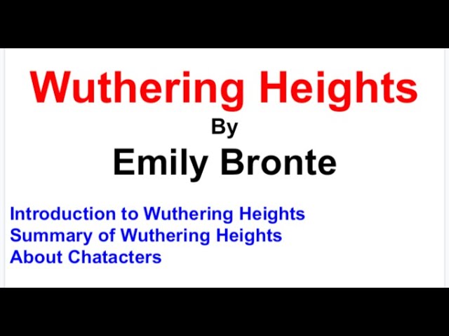 Wuthering Heights Summary