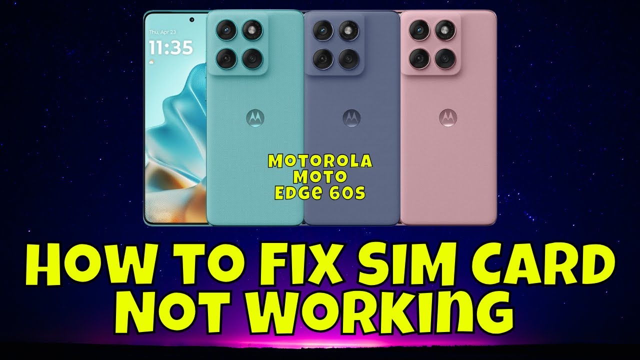 How to Fix SIM Card Not Working on Motorola Moto Edge 60s | No Service ...