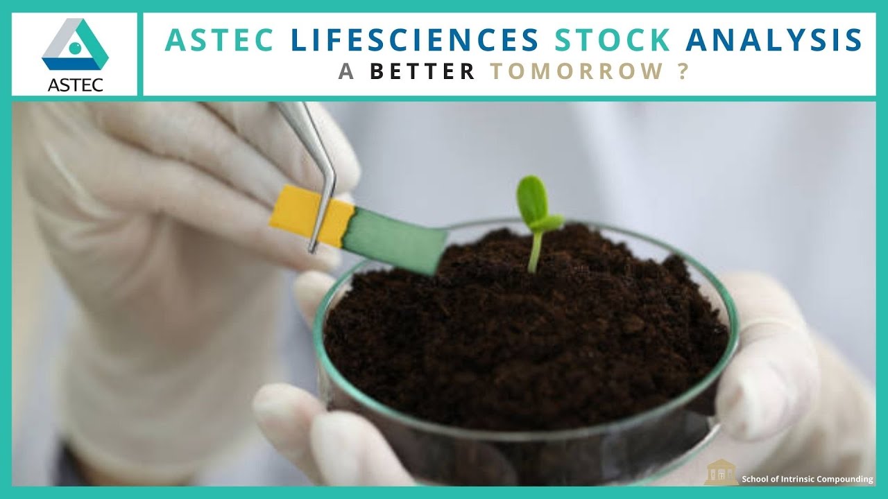 Astec LifeSciences| Stock Analysis: A Better Tomorrow? - YouTube