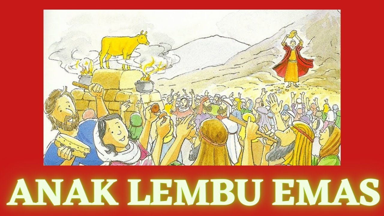 Anak Lembu Emas - Kelas Daud, Daniel, Gideon - 15/11/2020 - YouTube