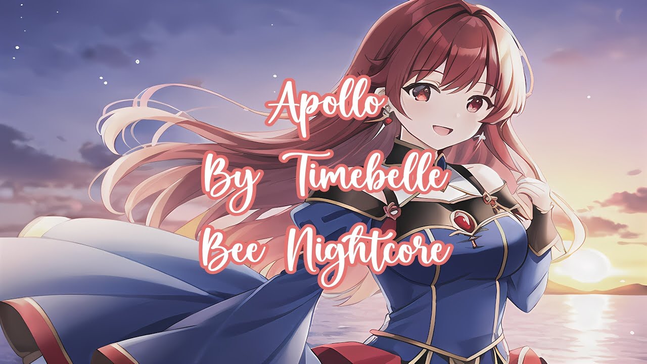 Nightcore - Apollo by Timebelle (Lyrics) - YouTube