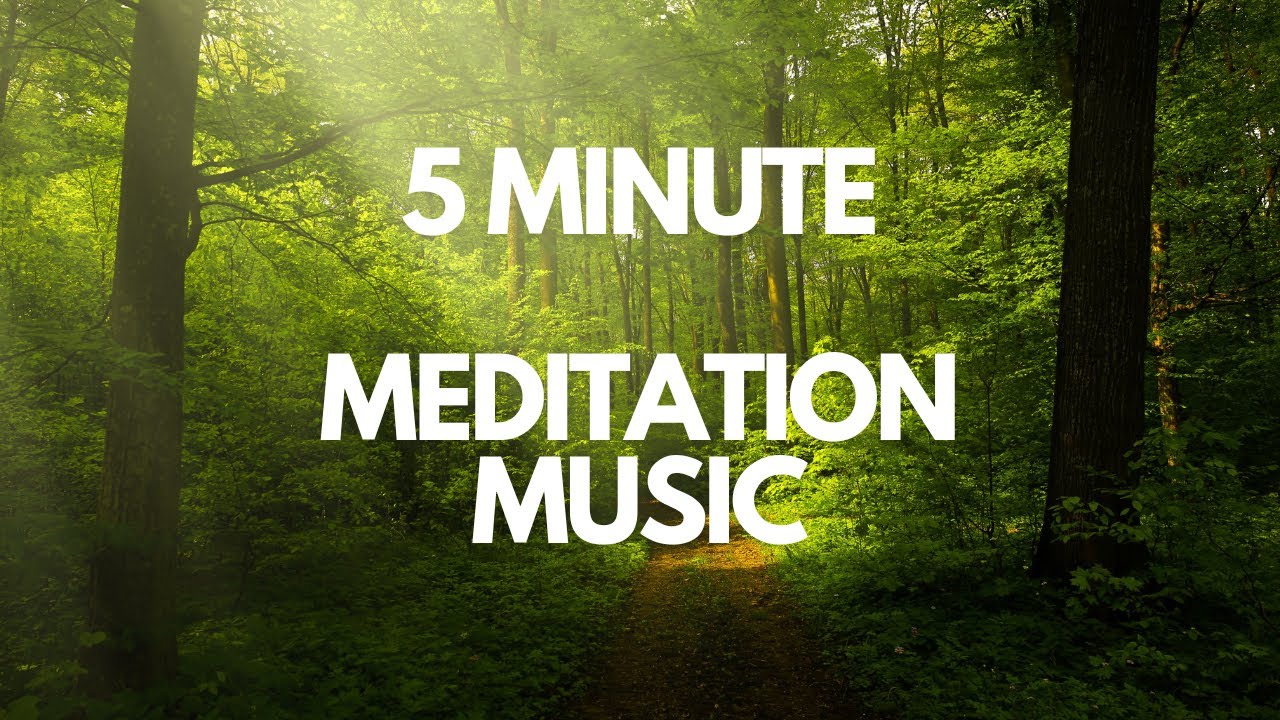 5 Minute Meditation Music - Timed Meditation for Calm and Stress Relief ...