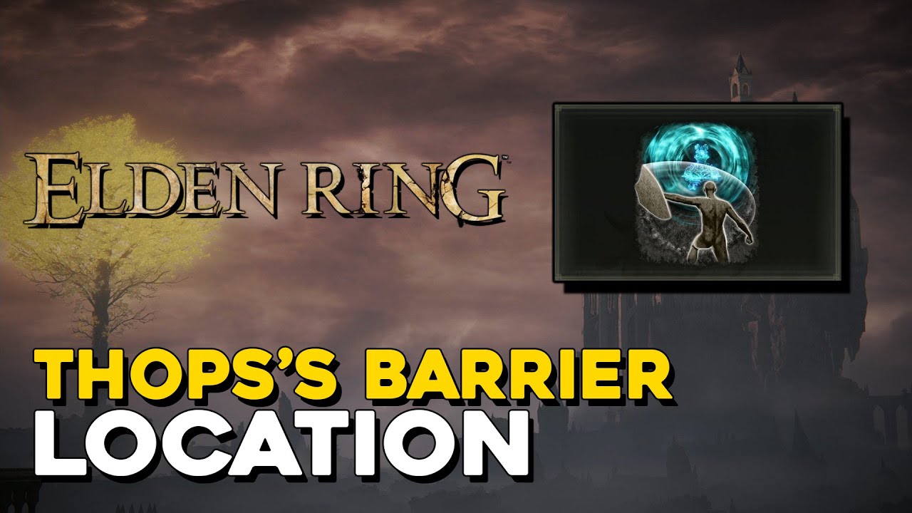 Elden Ring Thops's Barrier Ash Of War Location - YouTube