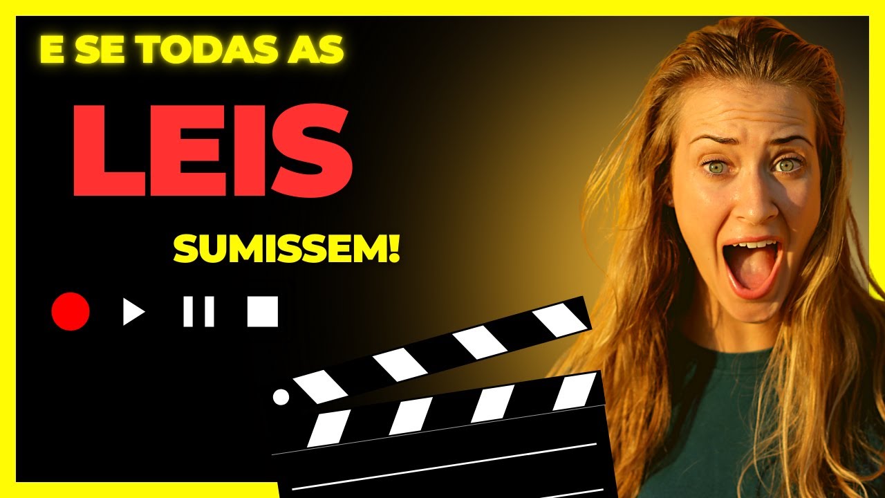 E SE TODAS AS LEIS SUMISSEM DE REPENTE? - YouTube