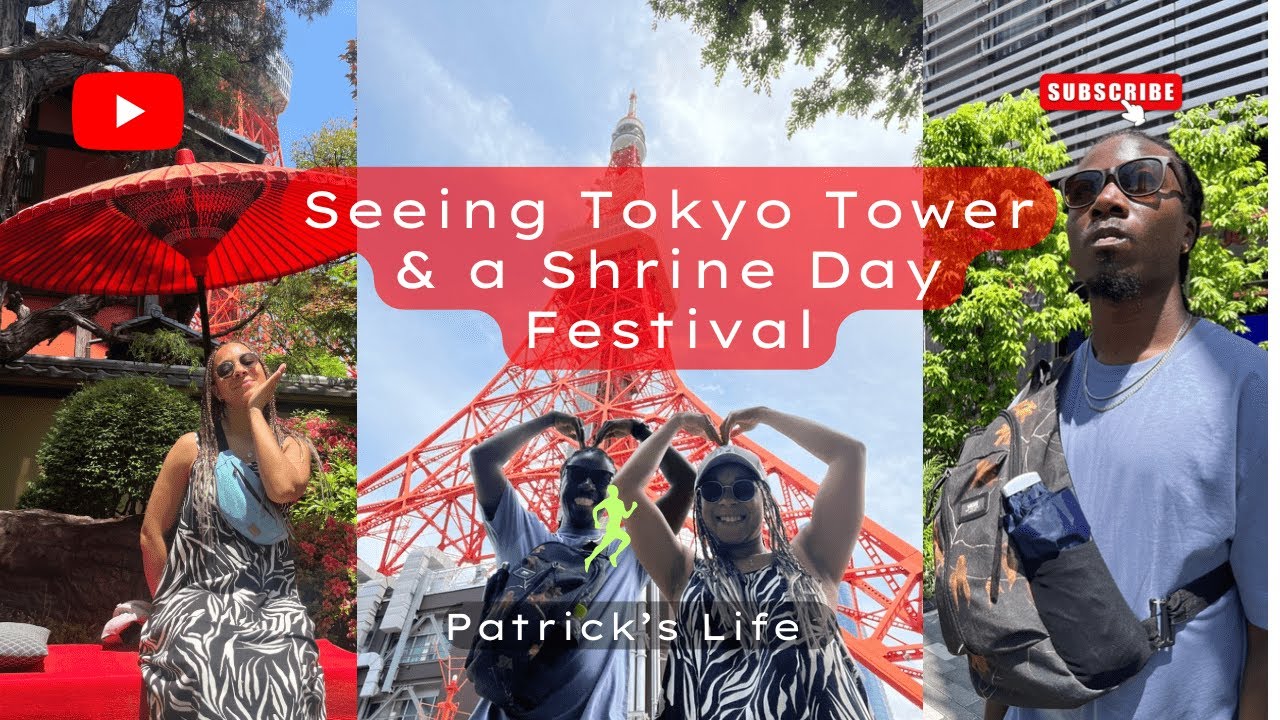 Tokyo Tower and Shrine Festival Day! - YouTube