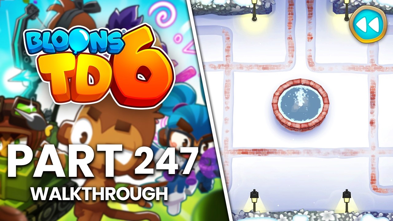 Bloons TD 6 - Part 247 | Winter Park Reverse (No Commentary Walkthrough ...