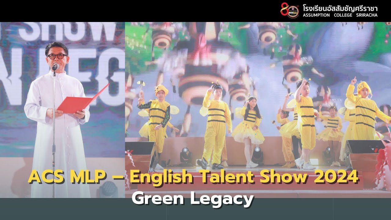 ACS MLP – English Talent Show 2024: Green Legacy - YouTube