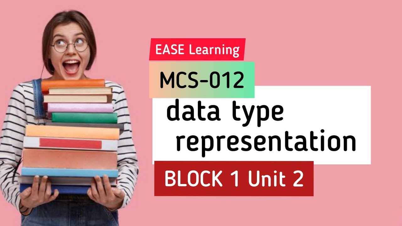 MCS-012 UNIT 2 signed magnitude representation 1's & 2's complement ...