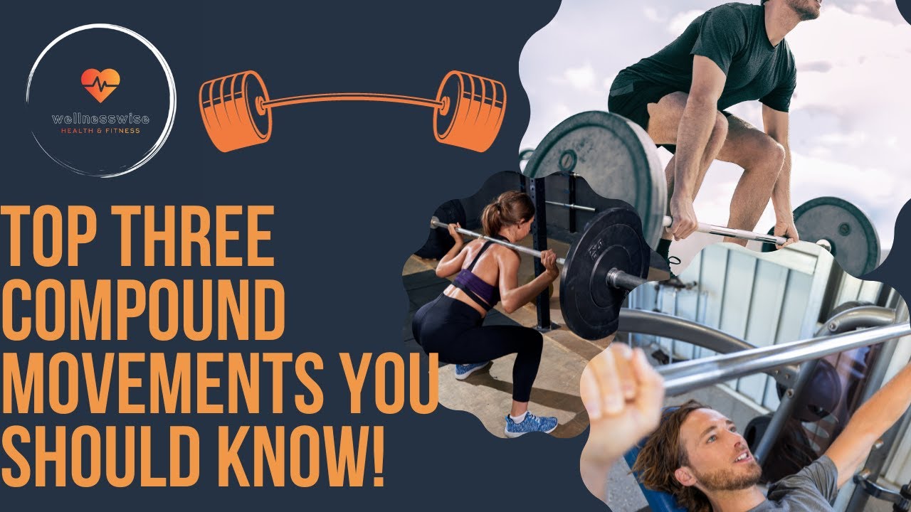 Compound Movements for Beginners: Unlocking Your Full Strength ...