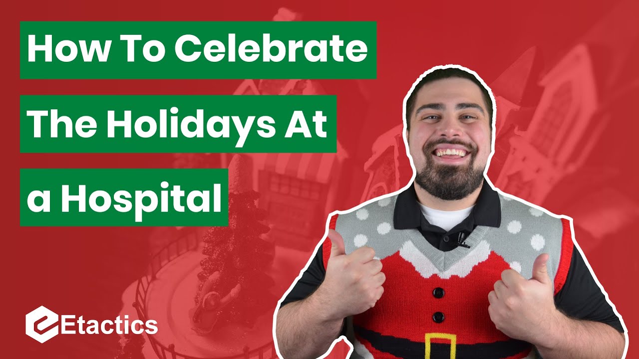 How To Celebrate The Holidays At a Hospital - YouTube