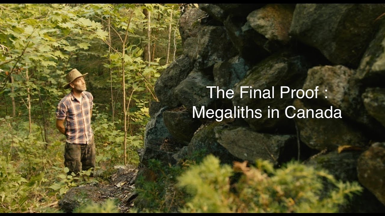 The Final Proof: Megalithic Stone Circles of Canada - YouTube