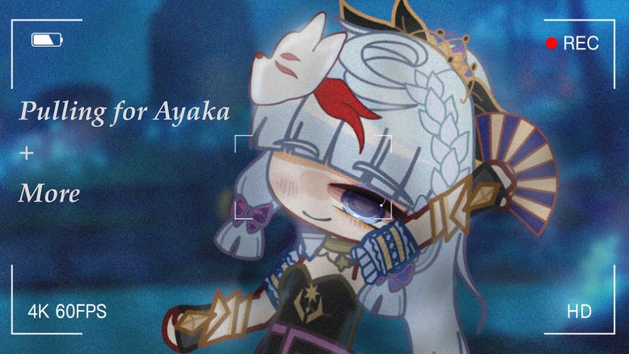 pulling for ayaka + more !! - YouTube