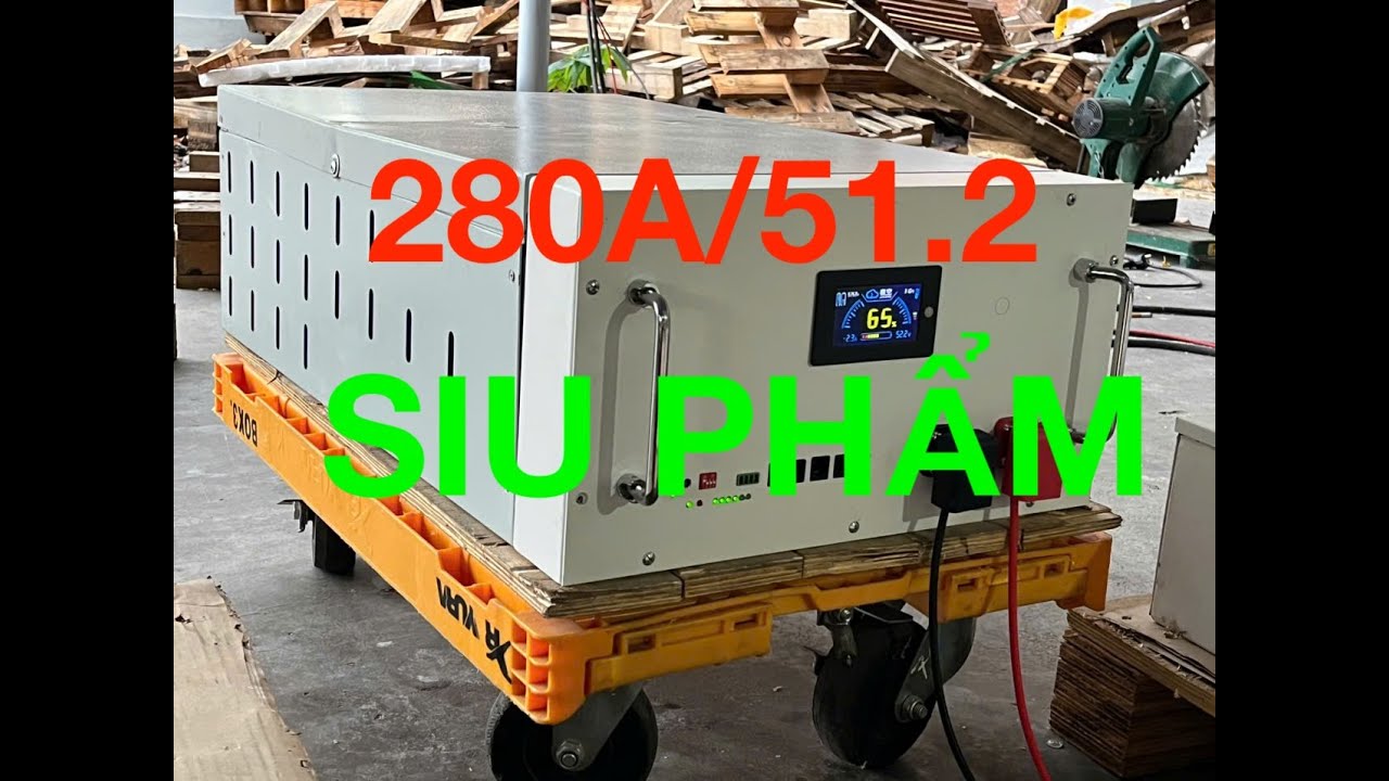SIU PHẨM PIN 280AH:51 2V : CHUẨN HÀNG NHÀ MÁY - YouTube