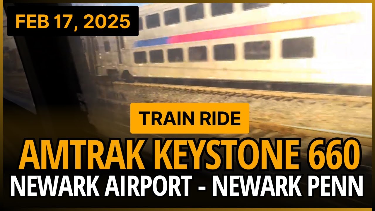 Train Ride: Amtrak Keystone 660 | Newark Airport - Newark Penn | Feb 17 ...