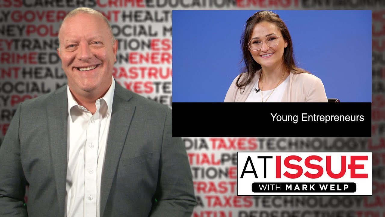 Young Entrepreneurs | At Issue with Mark Welp | episode 203 - YouTube
