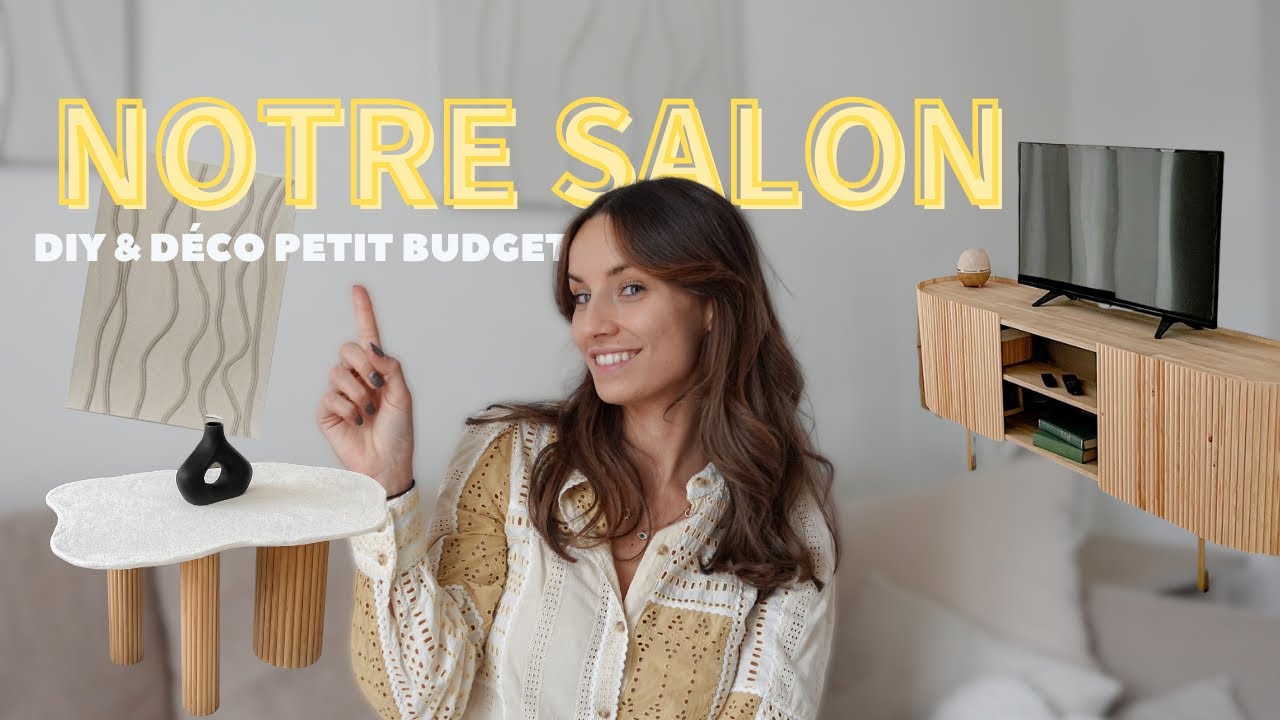 Notre salon : DIY, déco & astuces petit budget 🔨🤑 - YouTube