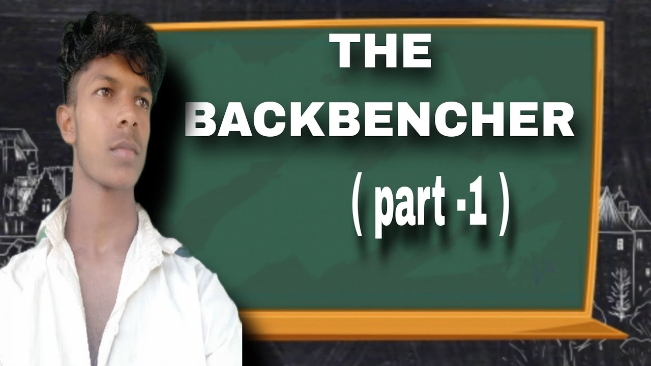 THE BACKBENCHER FT- MANIKESWAR - YouTube