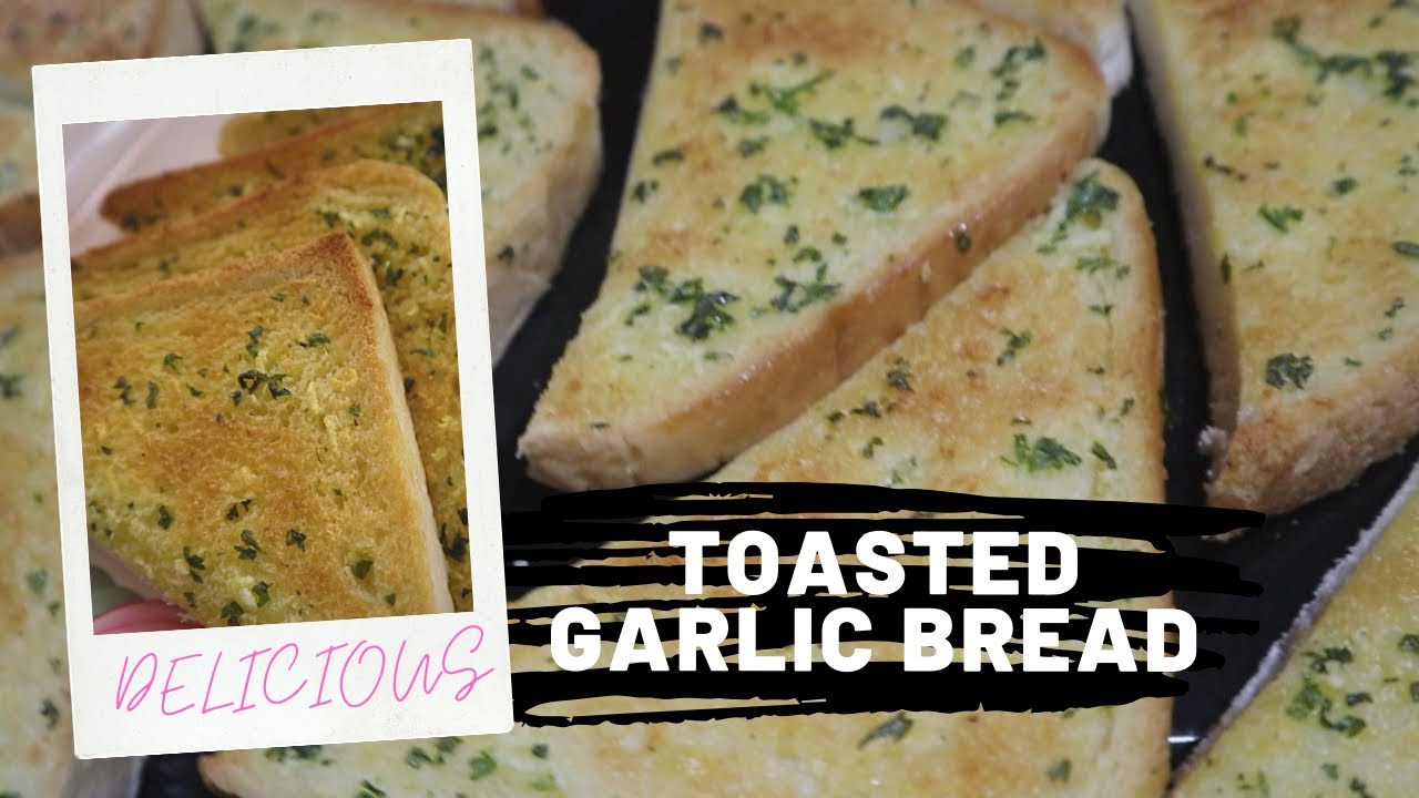 how to make TOASTED GARLIC BREAD ️ super easy! | Philippines - YouTube