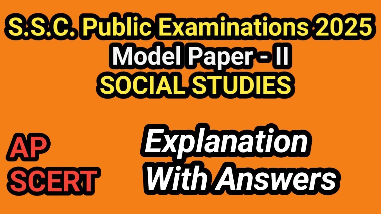 SSC SOCIAL MODEL PAPER 2 || EXPLANATION WITH ANSWERS || APSCERT - YouTube