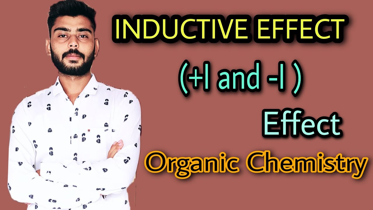 Inductive Effect (+I effect and -I effect) By Ravindra Singh Narlai ...