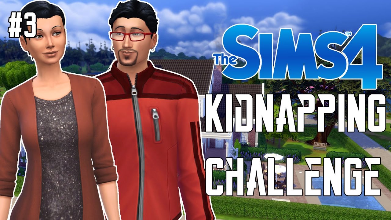 The Sims 4 Kidnapping Challenge! Ep 3 - YouTube