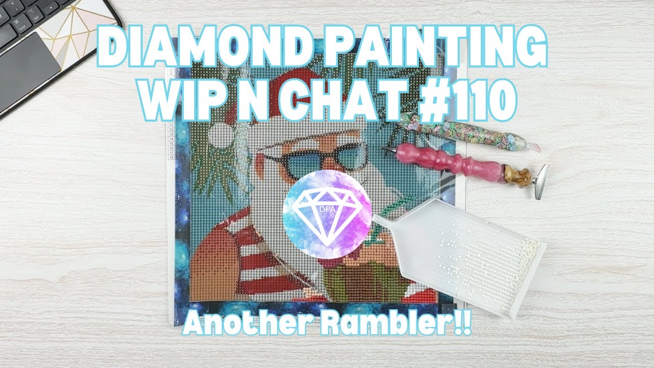 How Many Topics Can I Cover in One WIP n Chat?! | Diamond Painting WIP ...