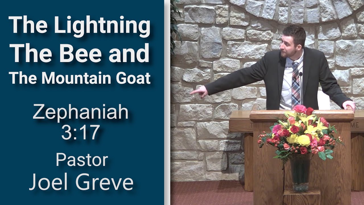 02.04.2023 - "The Lightening, the Bee, and the Mountain Goat" - Pastor Joel Greve - YouTube