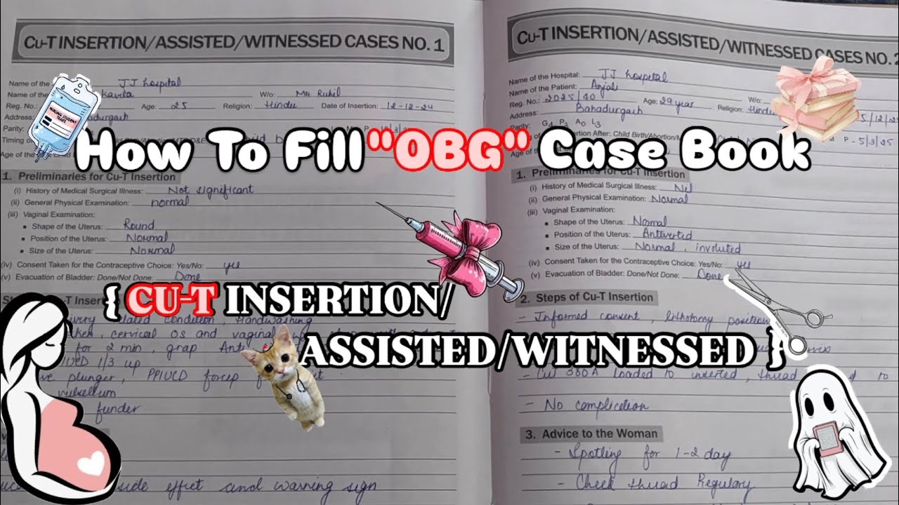 How to Fill OBG Case Book on CuT Insertion | Witnessed & Assisted Case ...