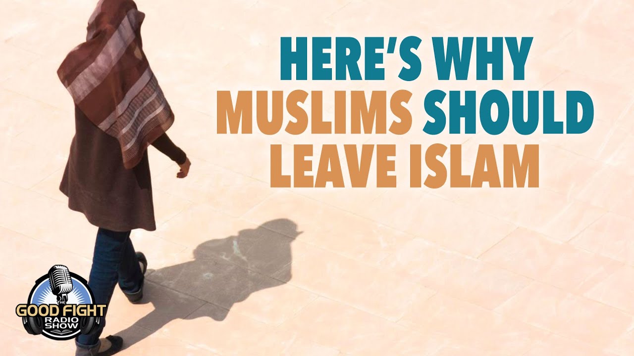 Here's Why Muslims Should Leave Islam - YouTube