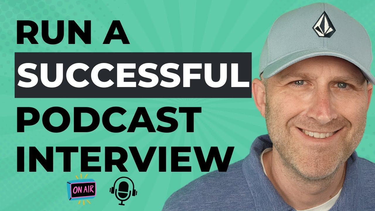 How To Run A Successful Podcast Interview - YouTube
