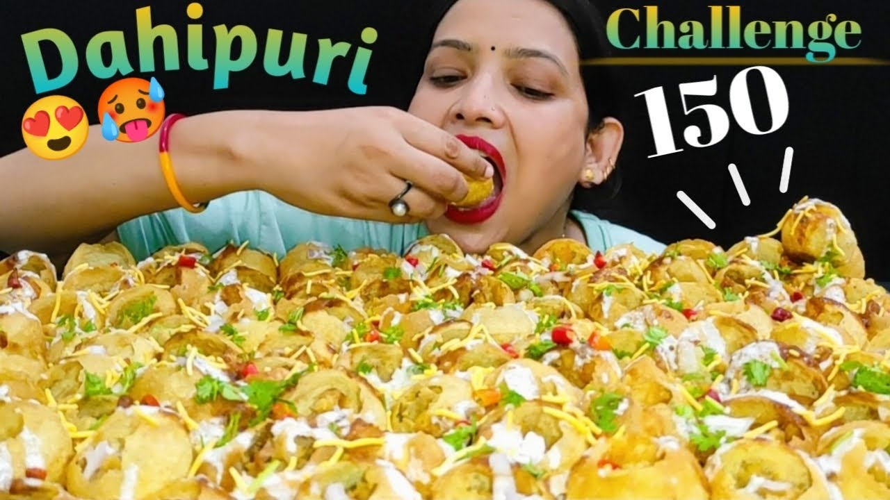 Eating 150 Dahi Puri/Dahi Puri Eating Challenge/unlimited Dahi Golgappa ...