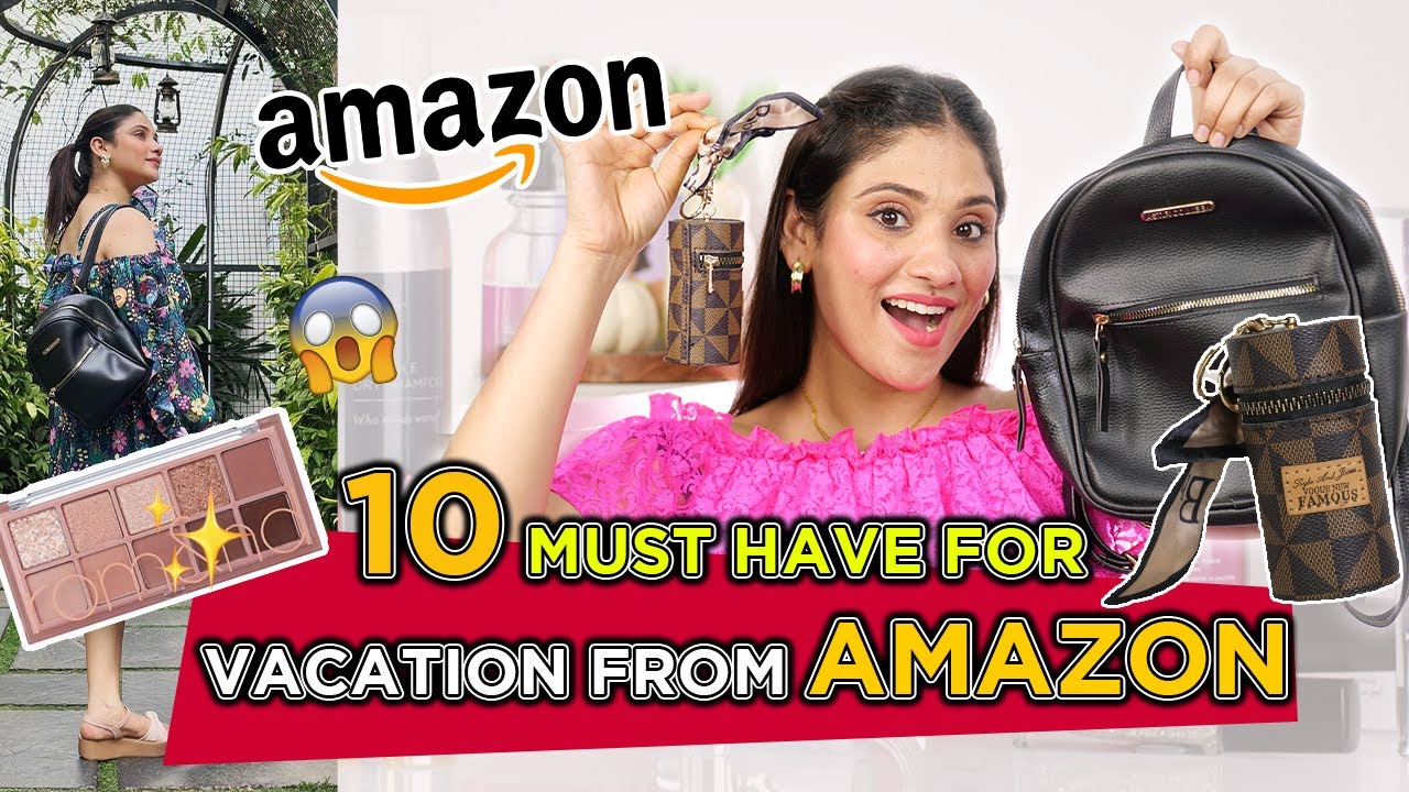 Amazon Haul || 10 Amazing things from amazon must for vacation and ...