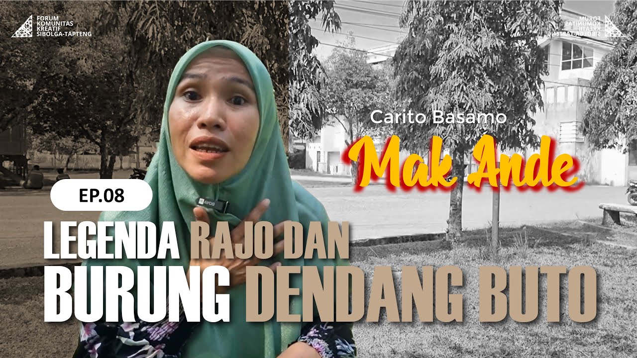 EP.08 - Legenda Rajo dan Burung Dendang Buto | Carito Basamo Mak Ande ...