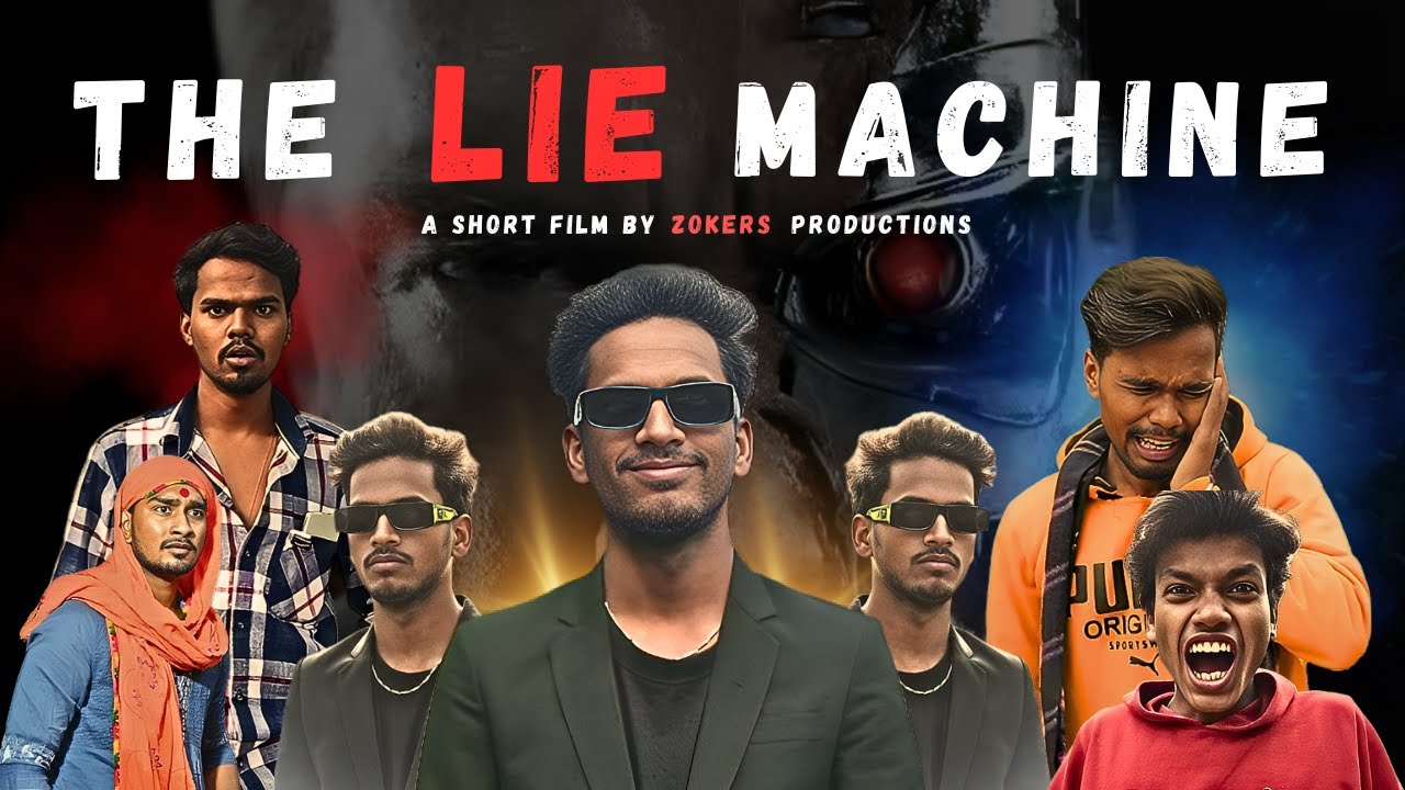 The Lie Machine ll TLM ll Short film ll @ZOKERSS - YouTube