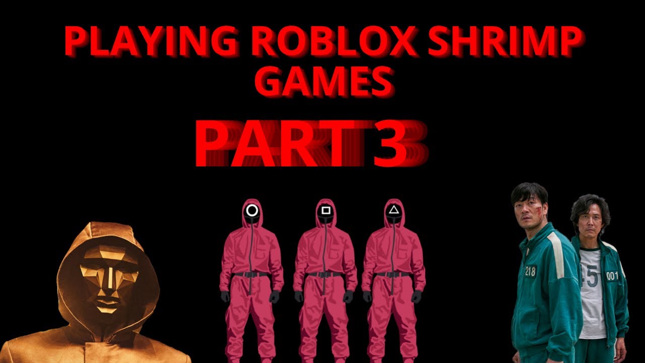 SHRIMP GAMES PART 3!!!! - YouTube