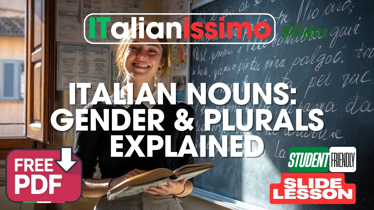 Italian Nouns Made Simple: Gender & Plurals Lesson with Student Example ...
