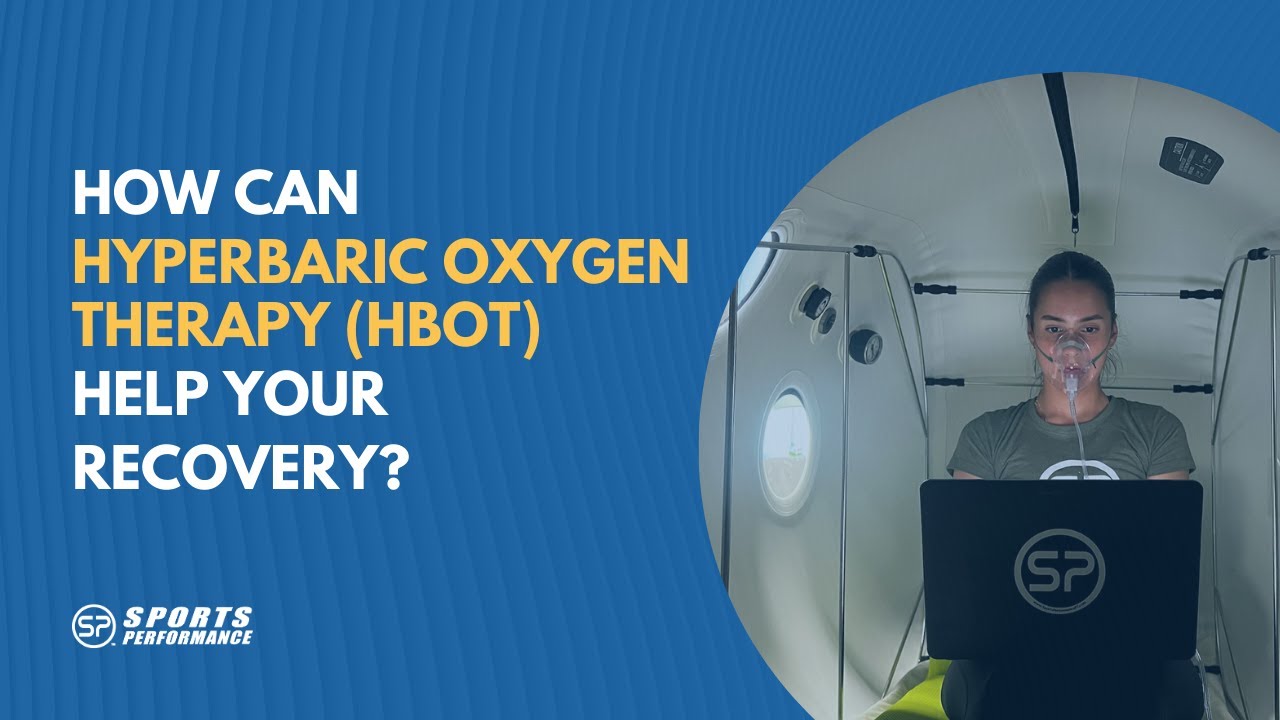 How Hyperbaric Oxygen Therapy Can Help Your Recovery? | Sports Performance Physical Therapy ...