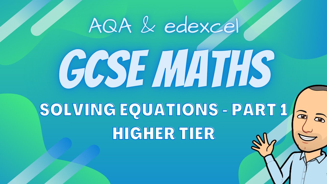 GCSE Maths Forming & Solving Equations (Part 1) Notes Walkthrough - YouTube