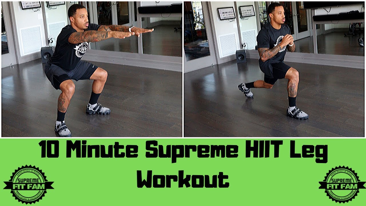 10 Minute Supreme HIIT Leg Workout - YouTube