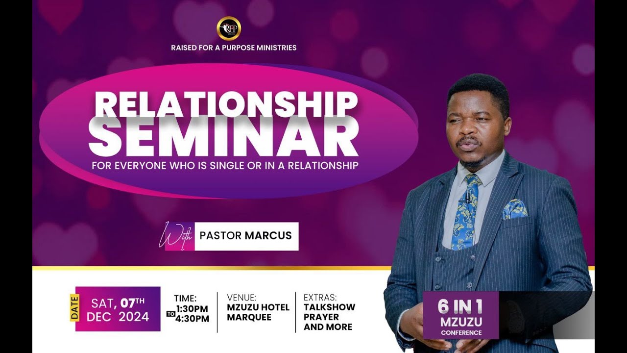 RELATIONSHIP SEMINAR || WITH PASTOR MARCUS - YouTube