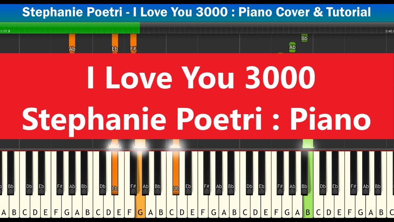 [EasyPiano] Stephanie Poetri - I Love You 3000 : Piano Cover & Tutorial ...