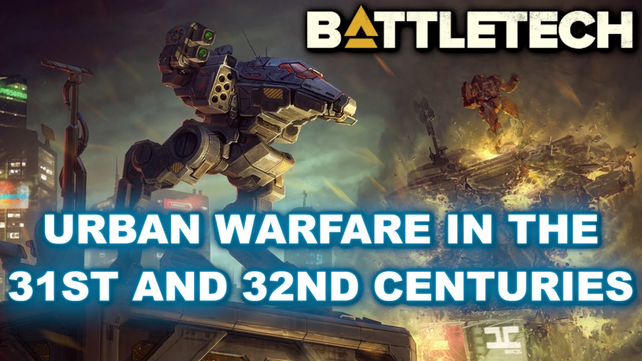 BATTLETECH: Urban Warfare - YouTube