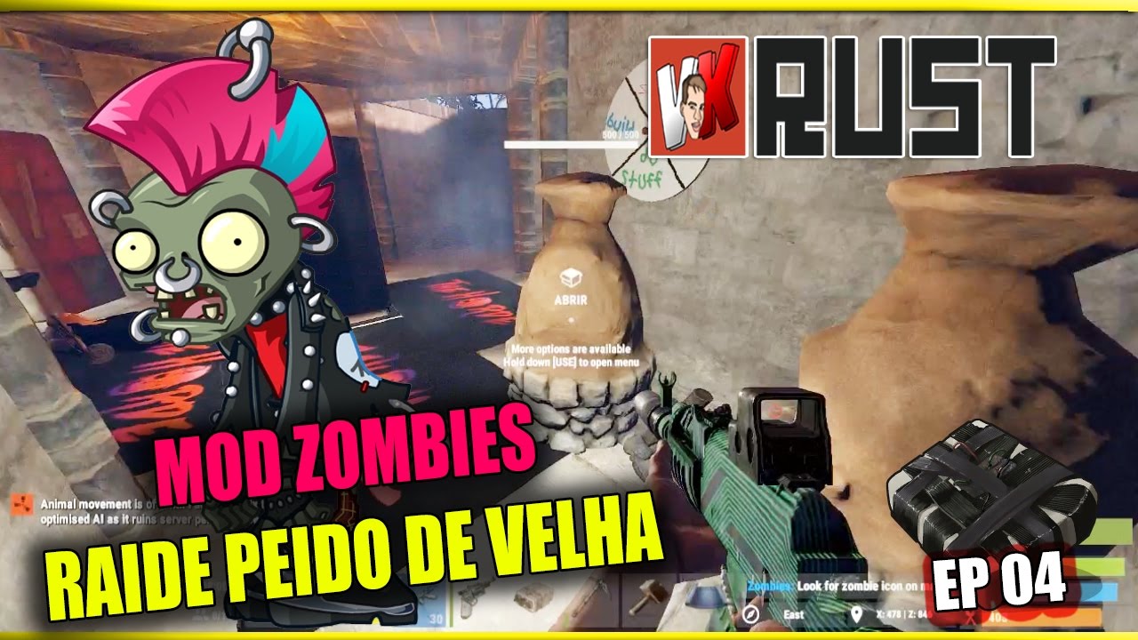 RUST MOD ZOMBIE - RAIDANDO NO PEIDO DE VELHA - EP4 - YouTube