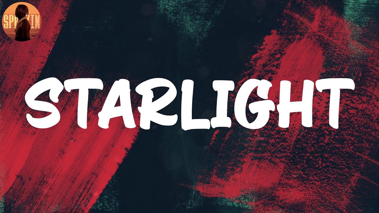 Dave - Starlight (Lyrics) - YouTube Music